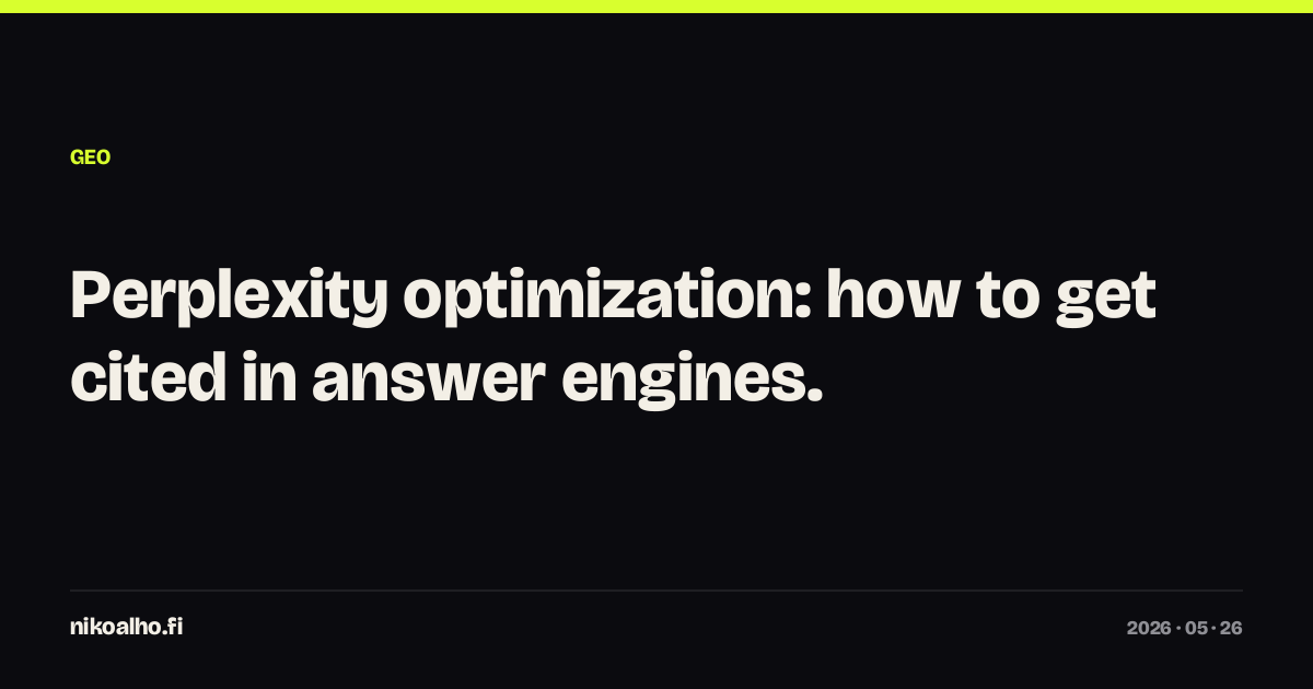 Perplexity optimization: how to get cited in answer engines.